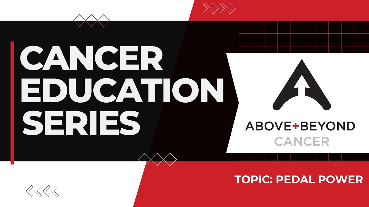 Cancer Education Series: Pedal Power - YouTube