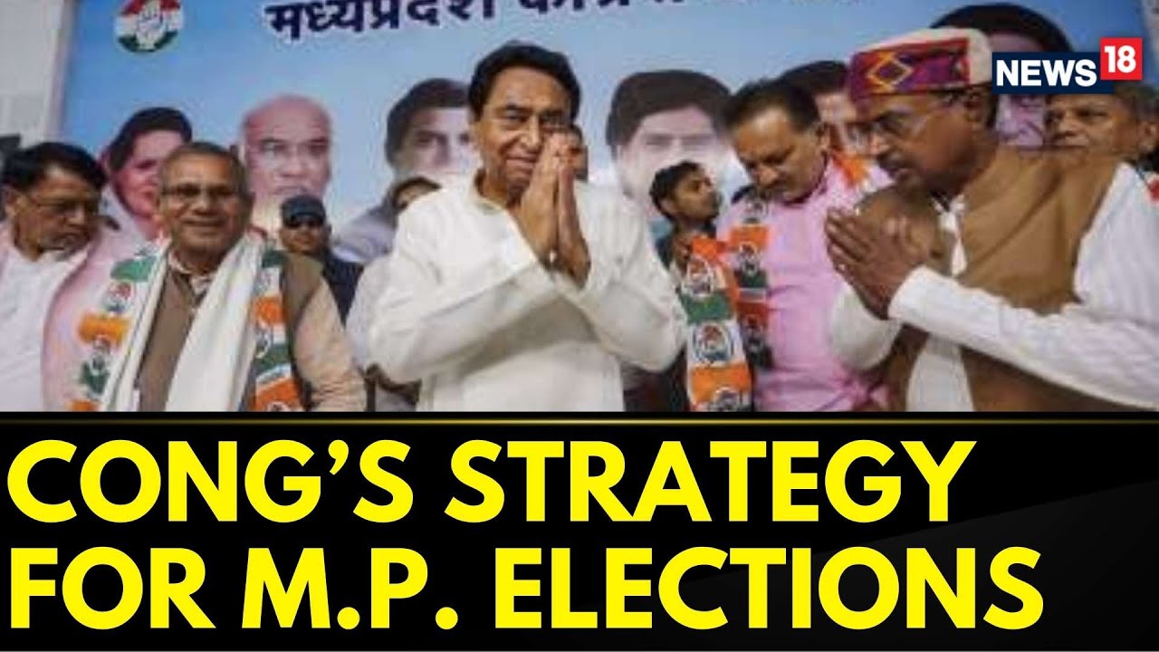 Madhya Pradesh | Congress Source Reveals To News18 What The Focus Will ...