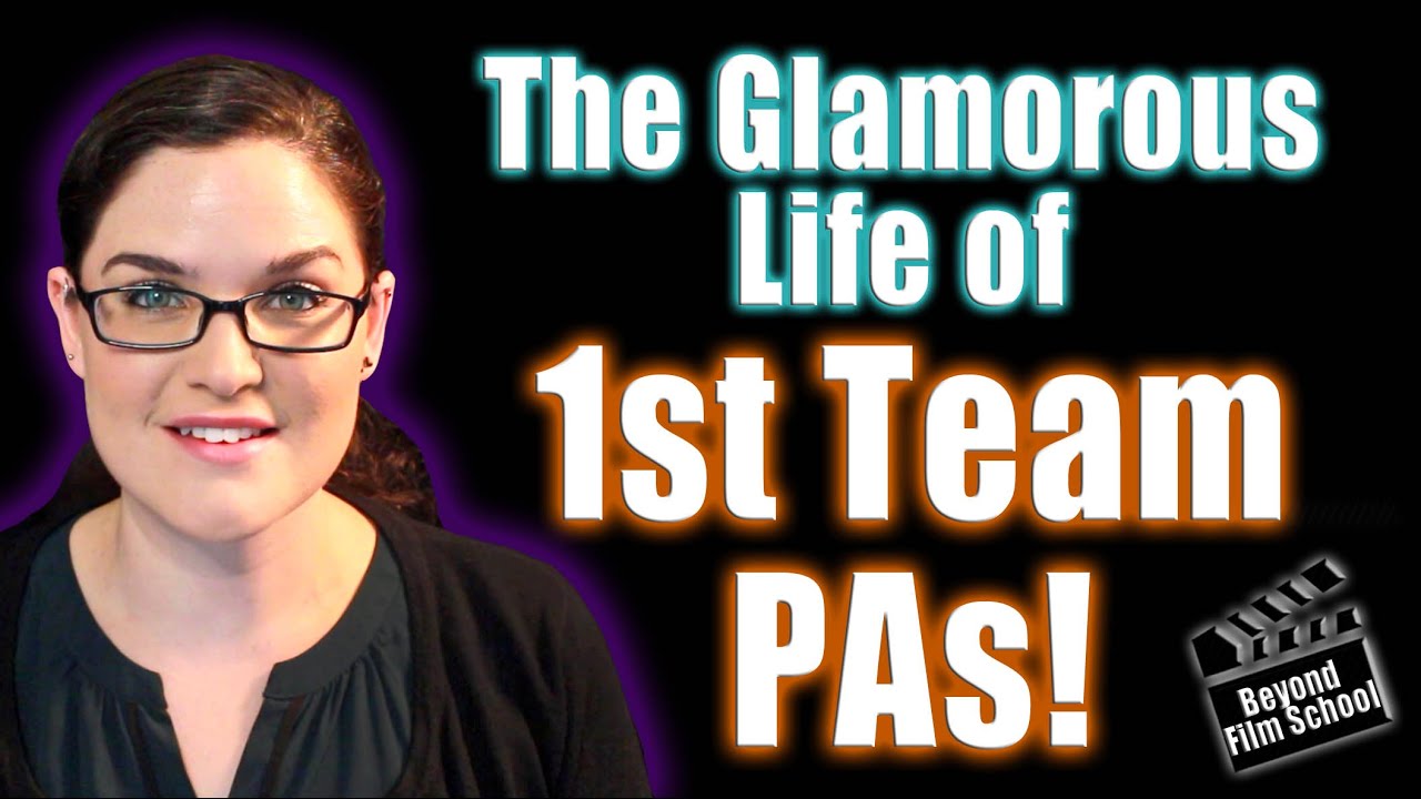 The Glamorous Life of 1st Team Production Assistants! - YouTube
