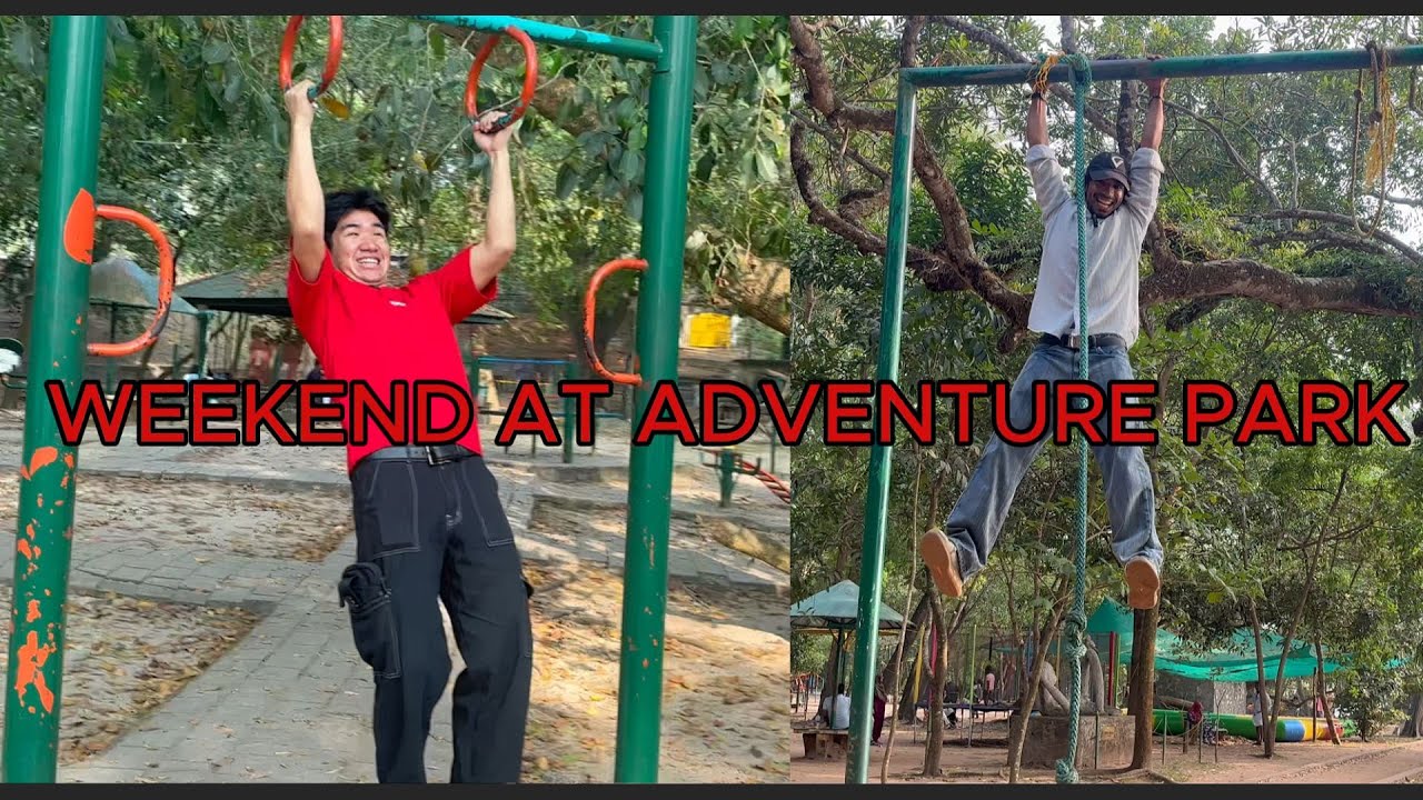 WEEKEND AT ADVENTURE PARK|KOLLAM|PART1 - YouTube