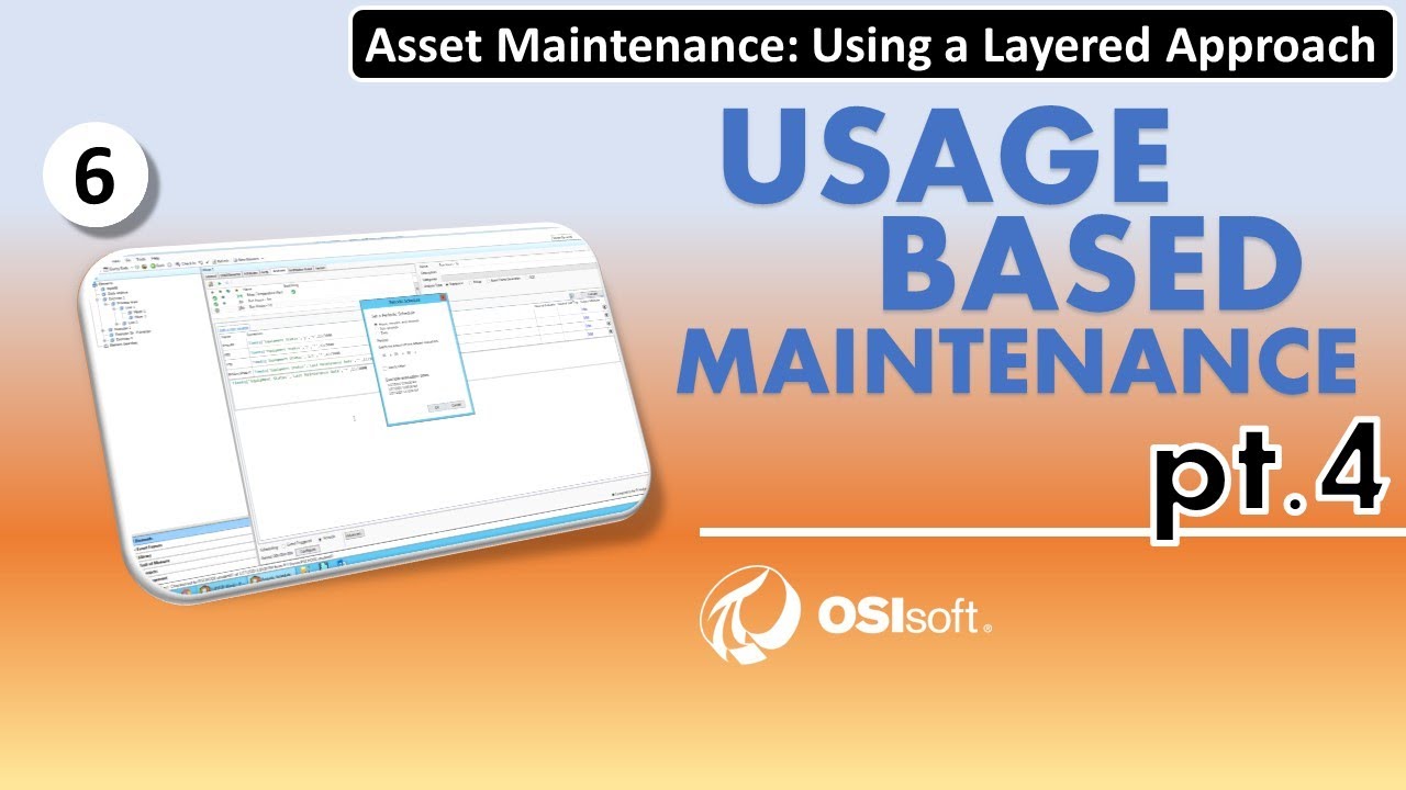 Asset Maintenance: Using a Layered Approach - Usage based maintenance ...
