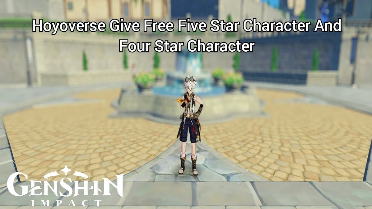 Hoyoverse Give Free Five Star Character And Four Star Character - YouTube