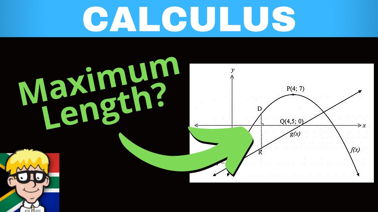 Optimisation Grade 12 Maximum Length Youtube