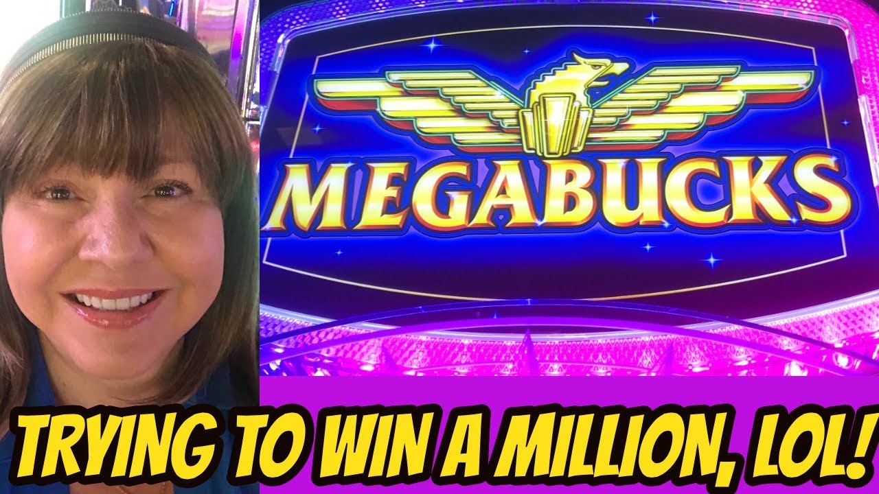 BIG WIN ON MEGABUCKS-TRYING TO WIN A MILLION-LOL - YouTube