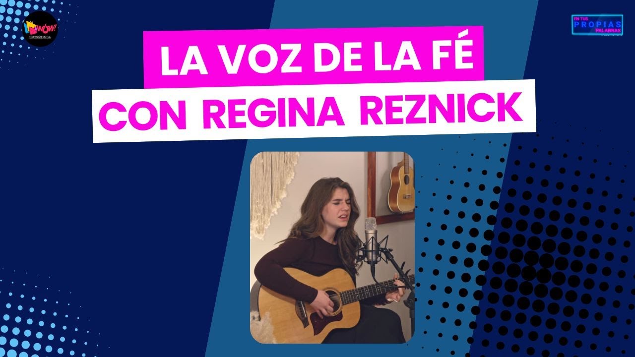 La voz de la fé con Regina Reznick - YouTube