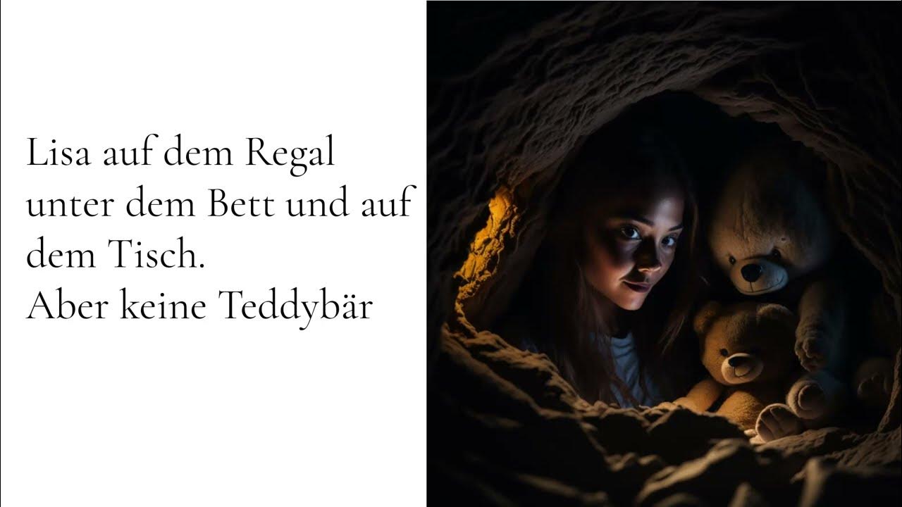 Lost Teddy Bear Adventure : Lisas Verlorener Teddybär | Kurzgeschichte ...
