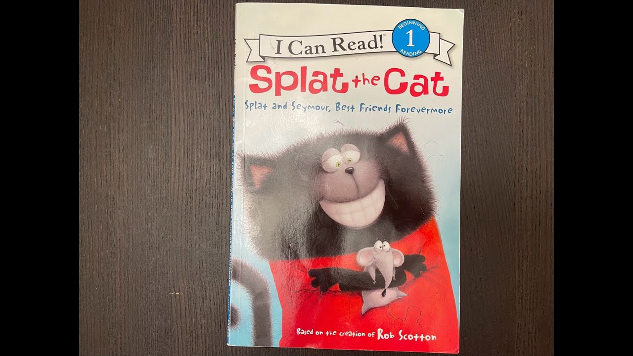 Splat the cat splat and Seymour, best friends forevermore - YouTube