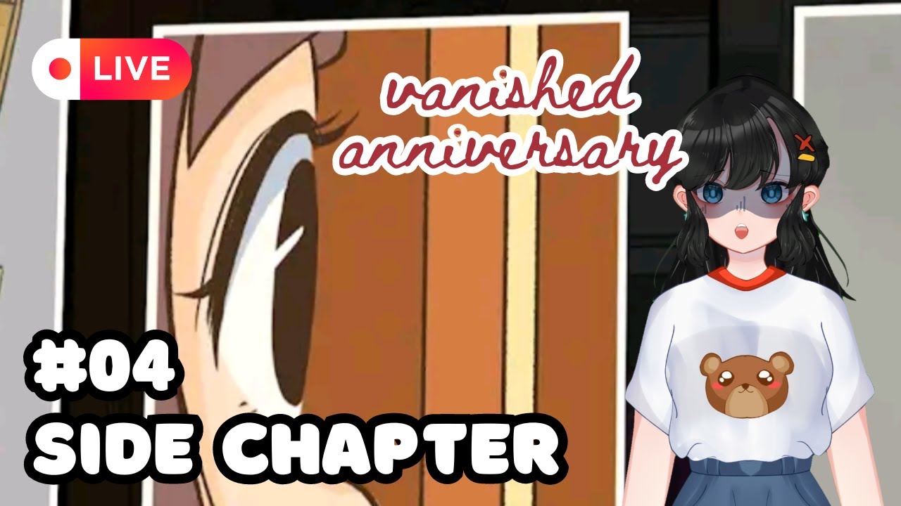 SIDE CHAPTER [VANISHED ANNIVERSARY] PART 4 - YouTube