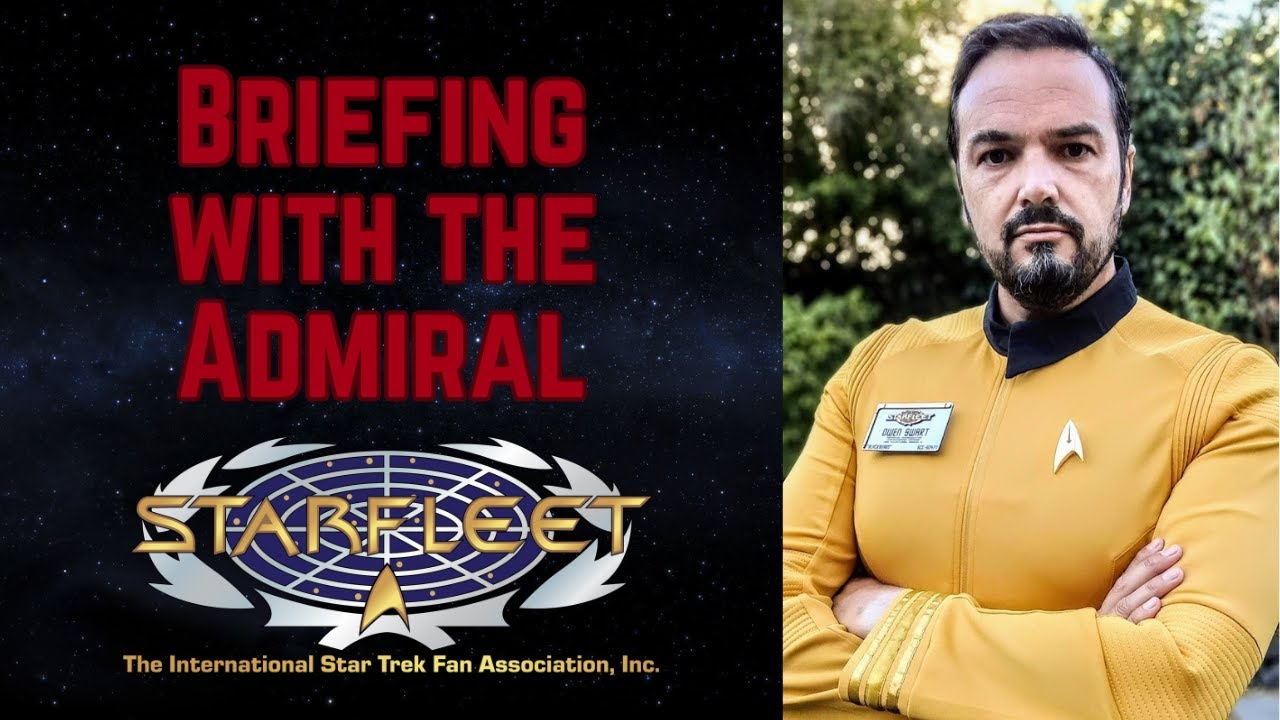 STARFLEET International - Briefing with the Admiral - YouTube