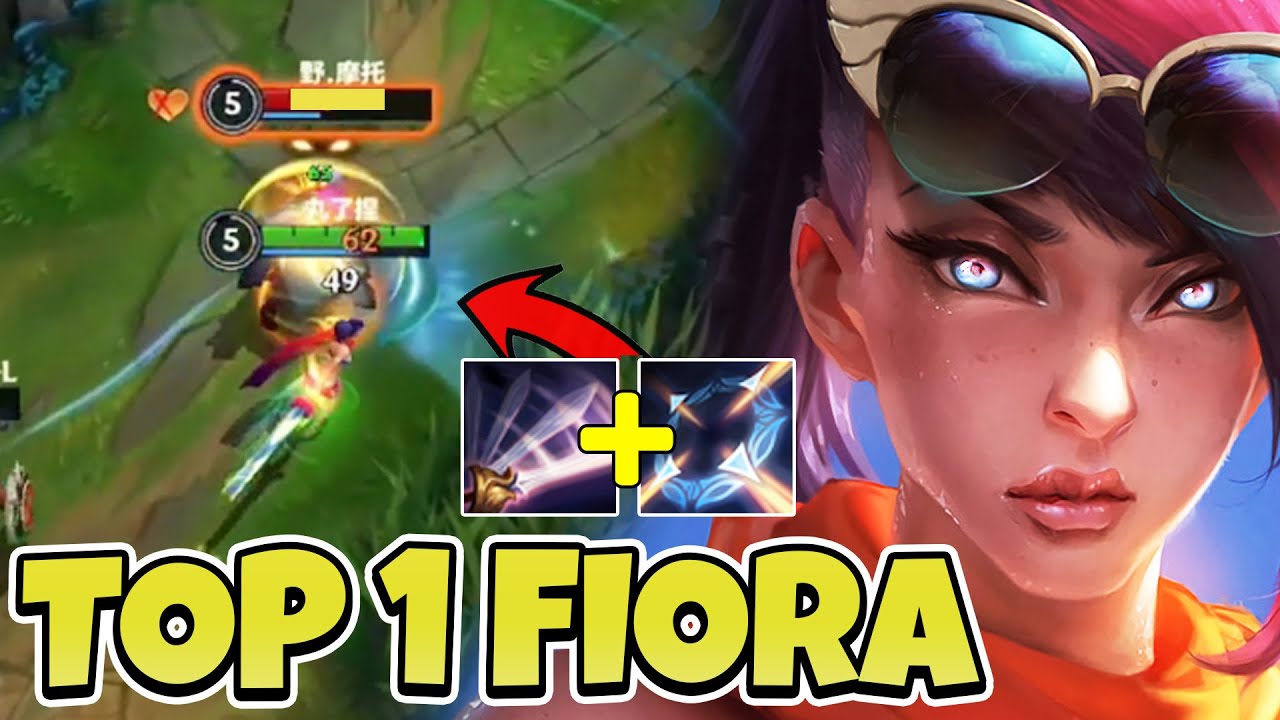 WILD RIFT TOP 1 CHINESE FIORA GAMEPLAY | HOW TO PLAY FIORA - YouTube