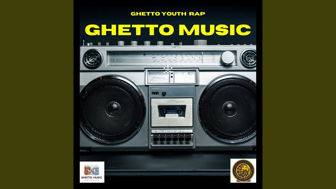 Ghetto Music - YouTube