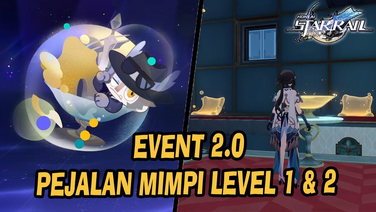 Dunia Mimpi Yang Dalam "PEJALAN MIMPI" Level 1 & 2 - Honkai Star Rail ...