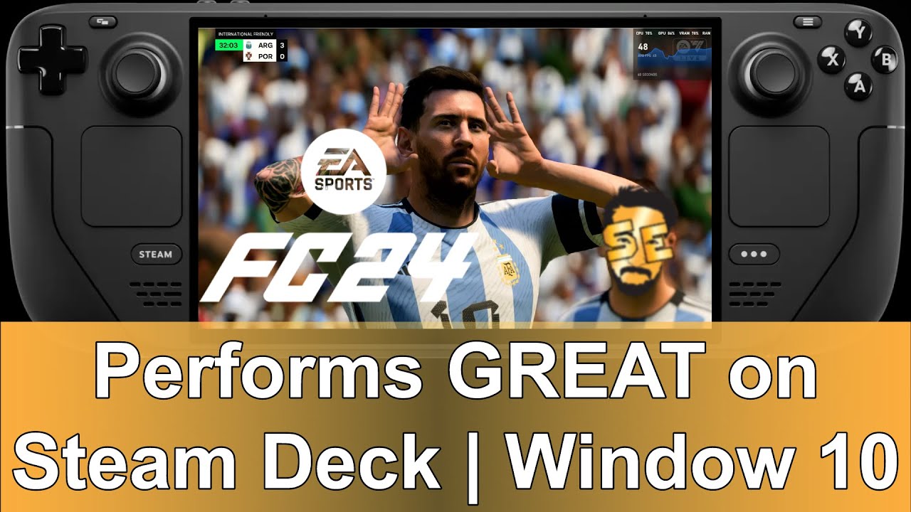 EA FC 24 (FIFA 24) Performs GREAT on Steam Deck | Windows 10 - YouTube