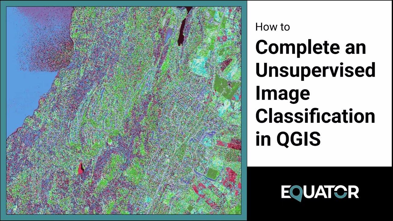 Unsupervised Image Classification using QGIS and SCP Extension - YouTube