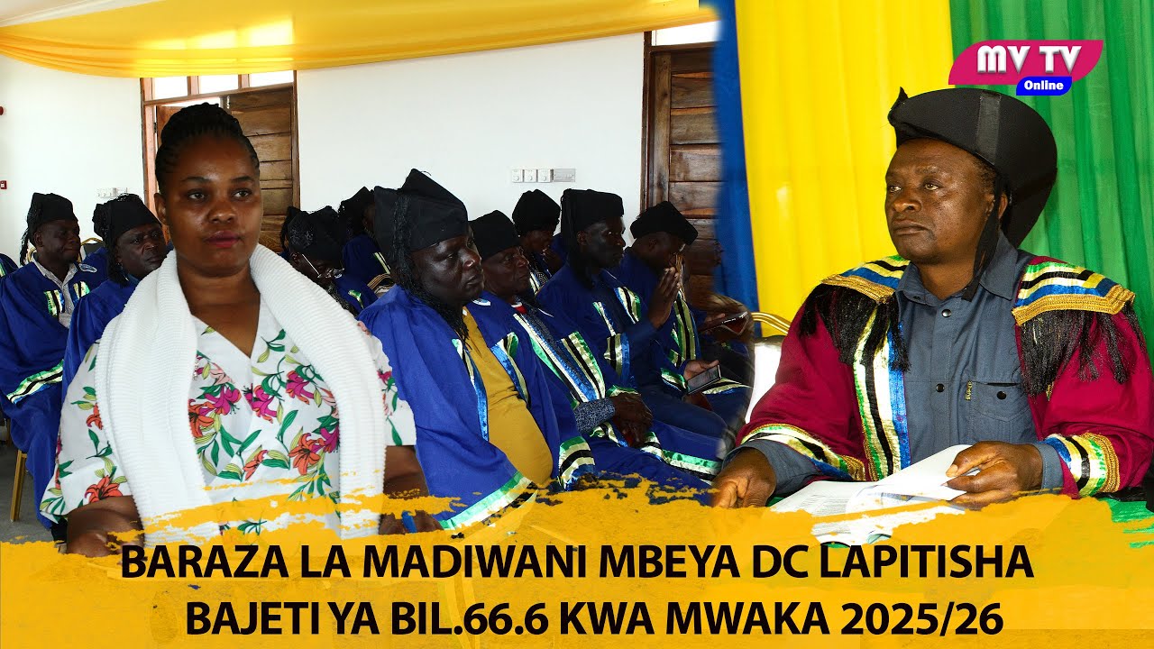 BIL. 66.6 ZAPITISHWA NA BARAZA LA MADIWANI MBEYA DC/ BAJETI YA MWAKA ...
