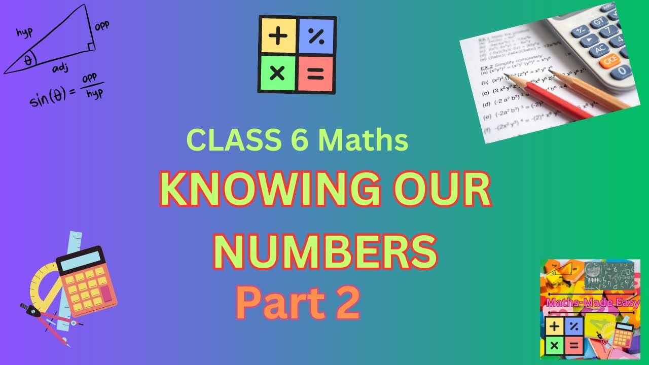 Class 6 Maths Knowing our numbers | Maths Made Easy | Part 2 | Exercise ...