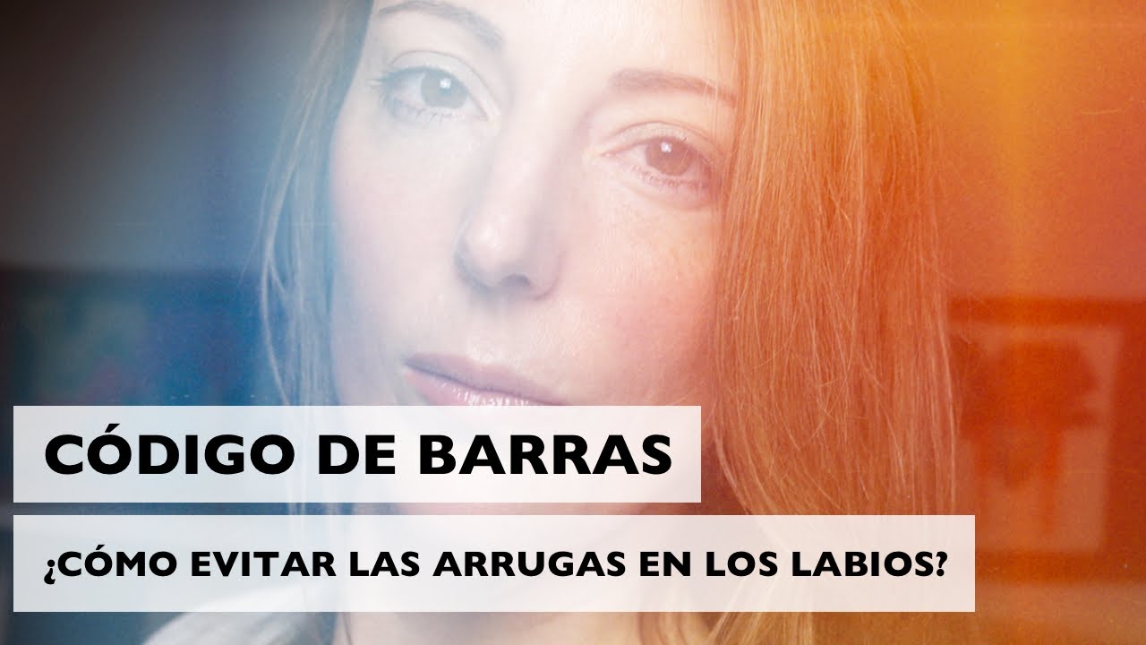 Cómo prevenir y tratar las arrugas verticales en los labios. (También ...
