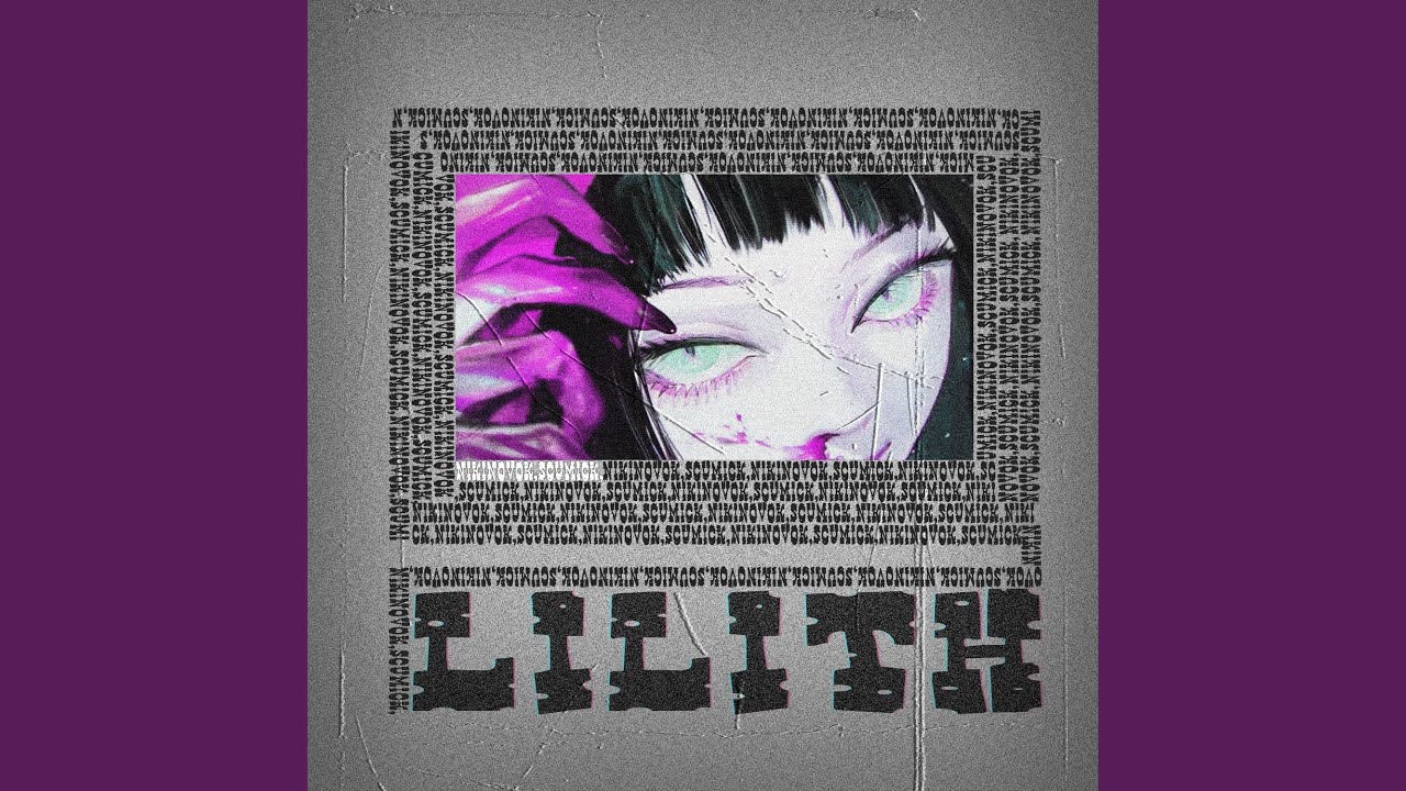 LILITH - YouTube Music