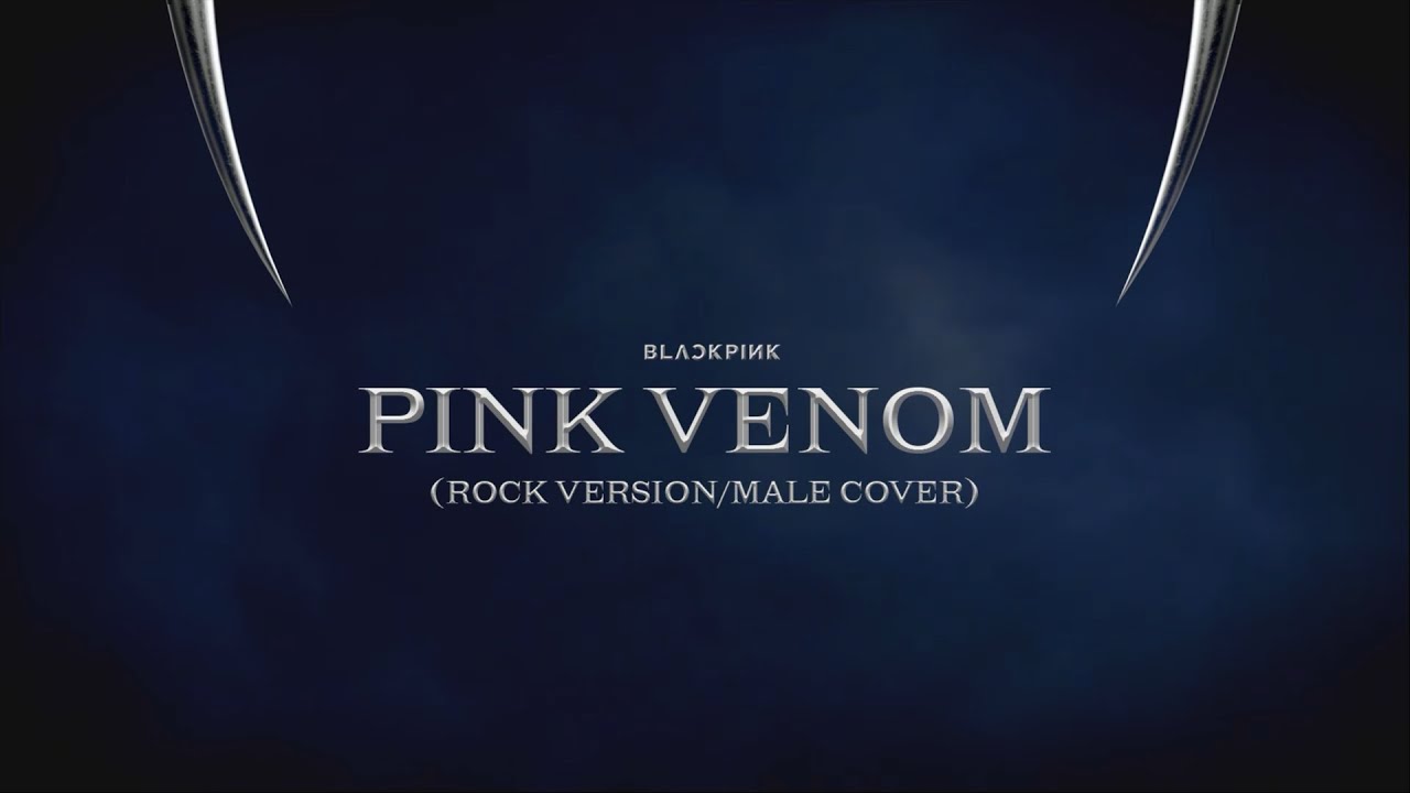 BLACKPINK - 'Pink Venom' (Rock version cover) - YouTube