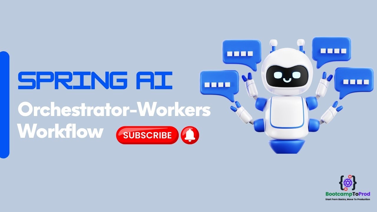 Spring AI Orchestrator-Workers Pattern Tutorial 🤖 | Dynamic Task Orchestration for LLM ...