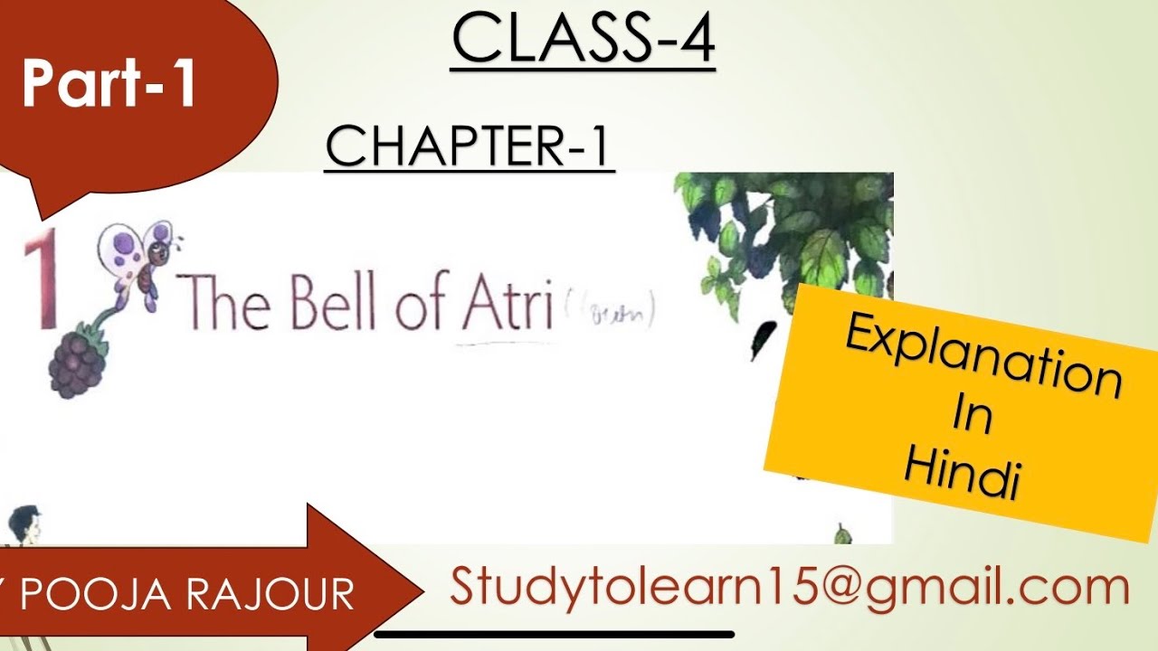 Part-1|| Class-4|| Chapter-1|| The Bell of Atri || Explanation in Hindi ...