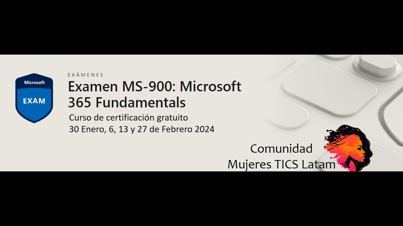 Sesión1 Curso de certificación gratuito MS900 Fundamentos de #Microsoft Comunidad # ...