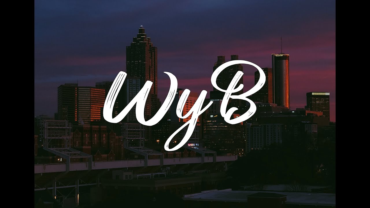 Daniel Ratliff - WYB (Lyrics) - YouTube