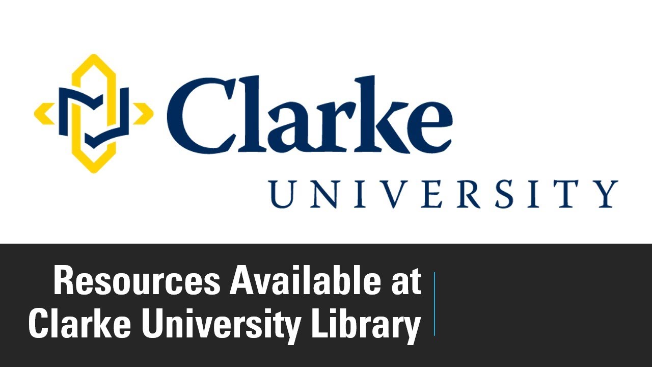 Available Resources at Clarke University Library - YouTube
