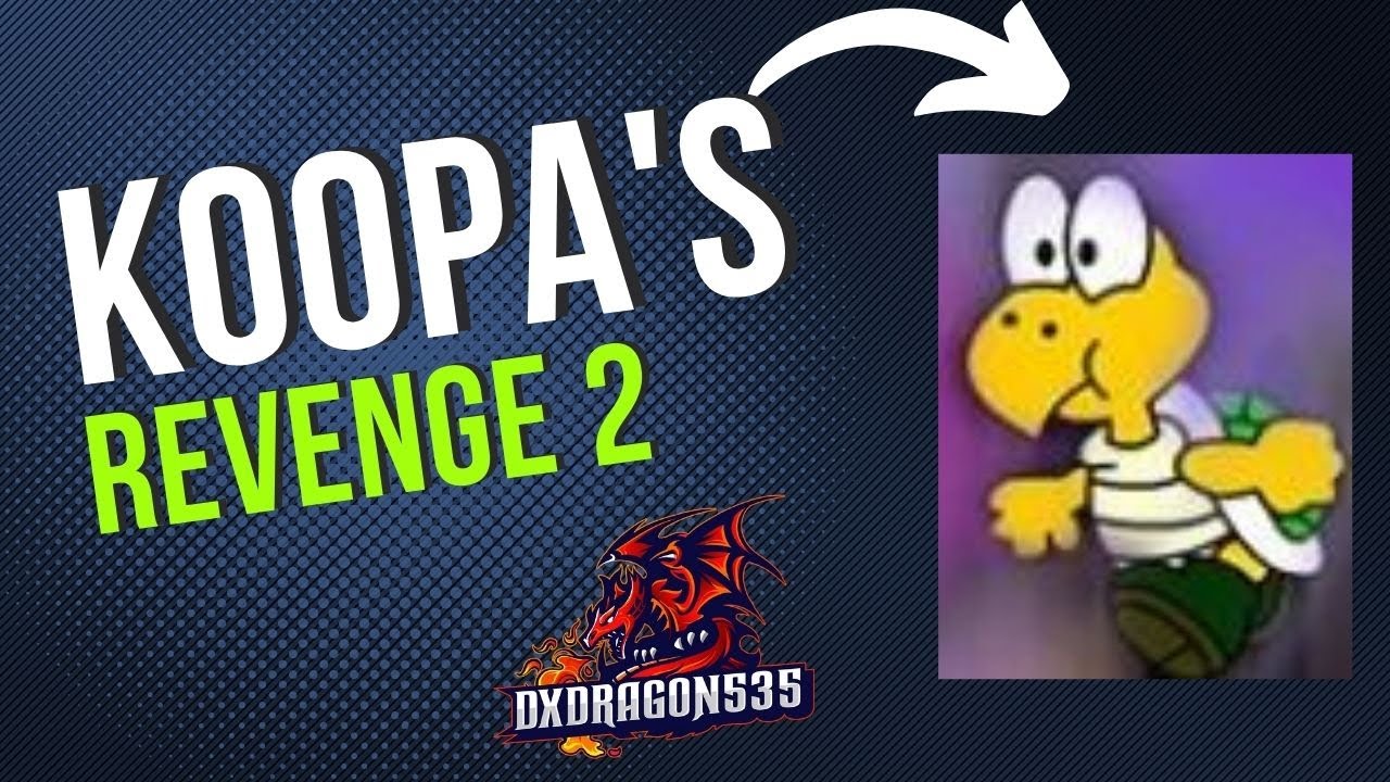 First time playing koopas revenge! - YouTube