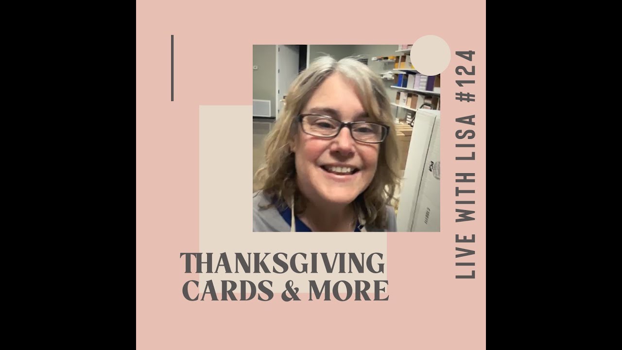 Thanksgiving idea - Live with Lisa - Week 124 - YouTube