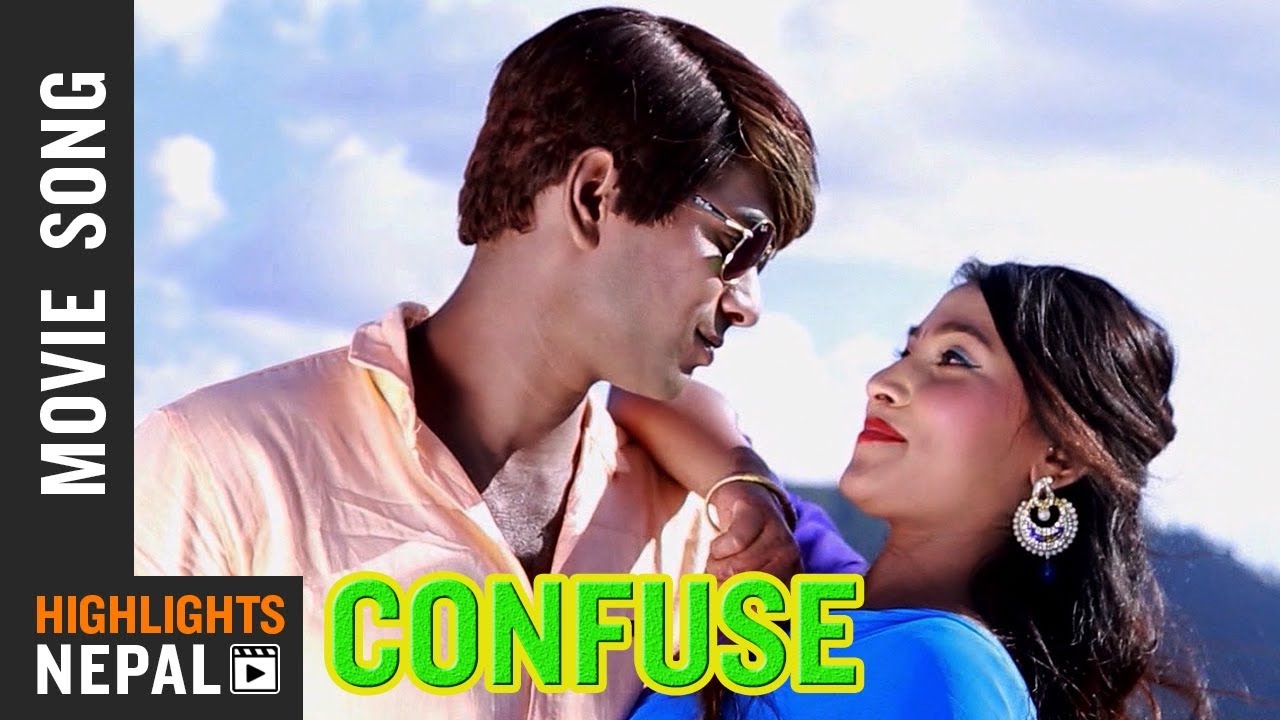 Timi Mero Raja - New Nepali Movie CONFUSE Song 2017/2074 | Pawan Kumar ...