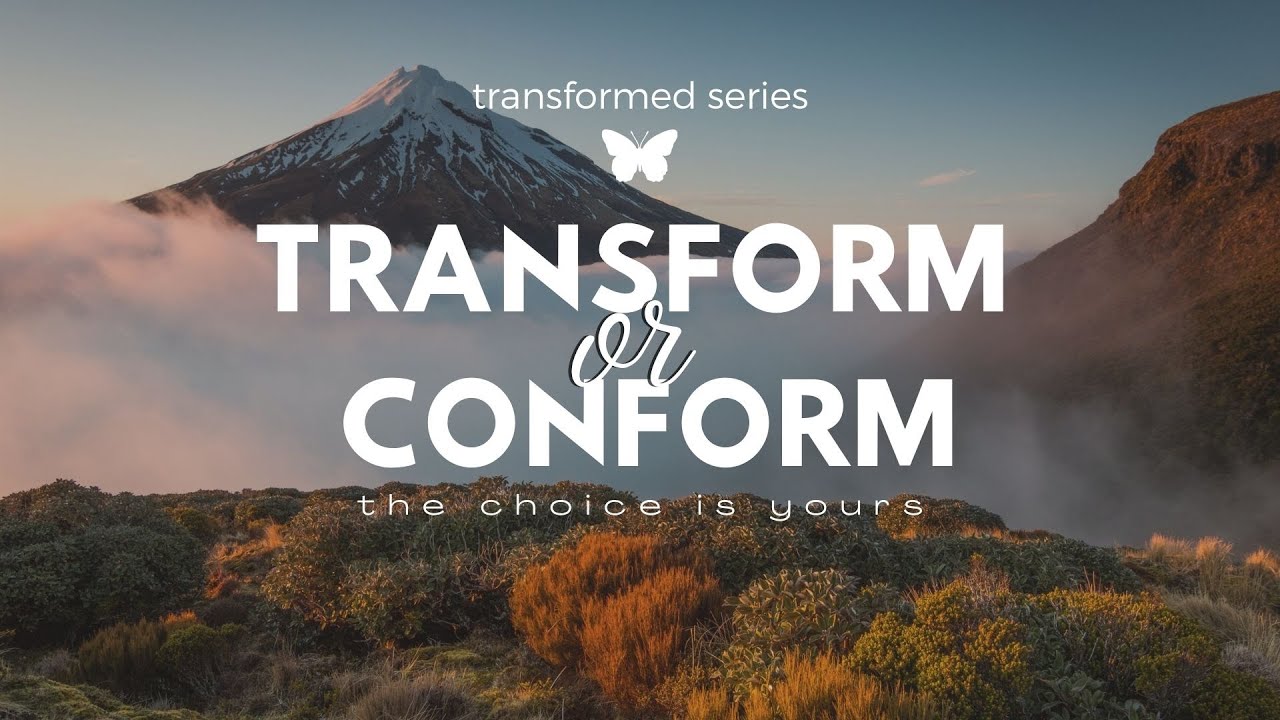 Transform or Conform: the choice is yours - YouTube