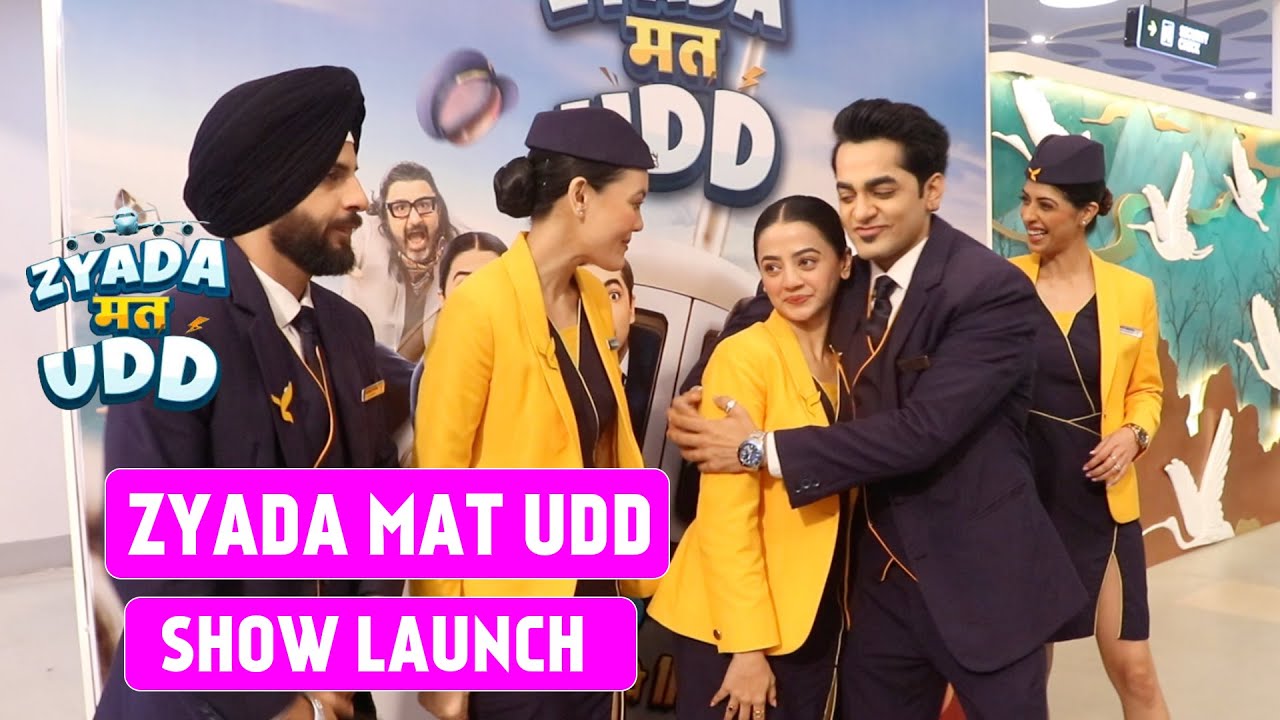 Zyada Mat Udd Launch: Aishwarya-Helly On New Story, Set Tour, Cast Look ...