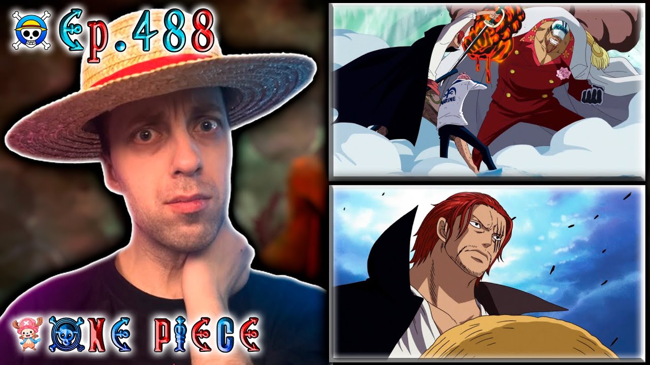 ПОЯВЛЕНИЕ ШАНКСА Ван пис 488 серия Реакция на аниме One Piece
