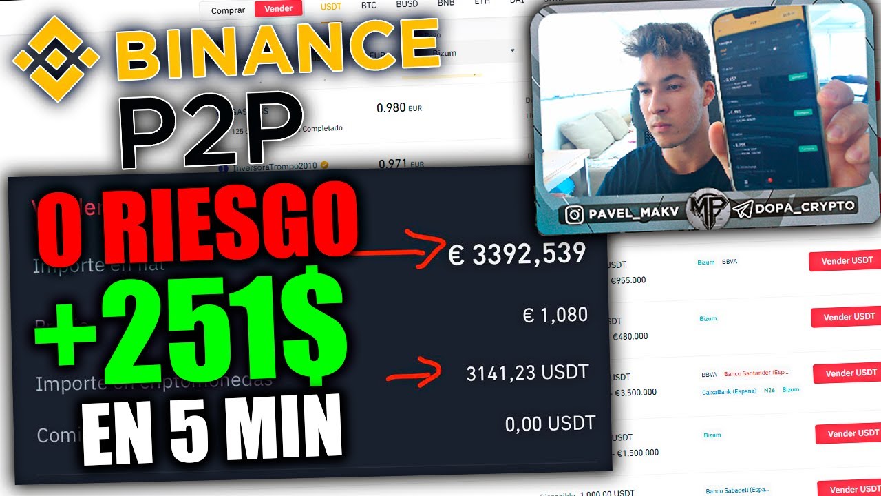 ¿CÓMO GANÉ 251€ EN 5 MINUTOS CON 0 RIESGO? ¿QUÉ ES BINANCE P2P? TUTORIAL ARBITRAJE P2P CON ...