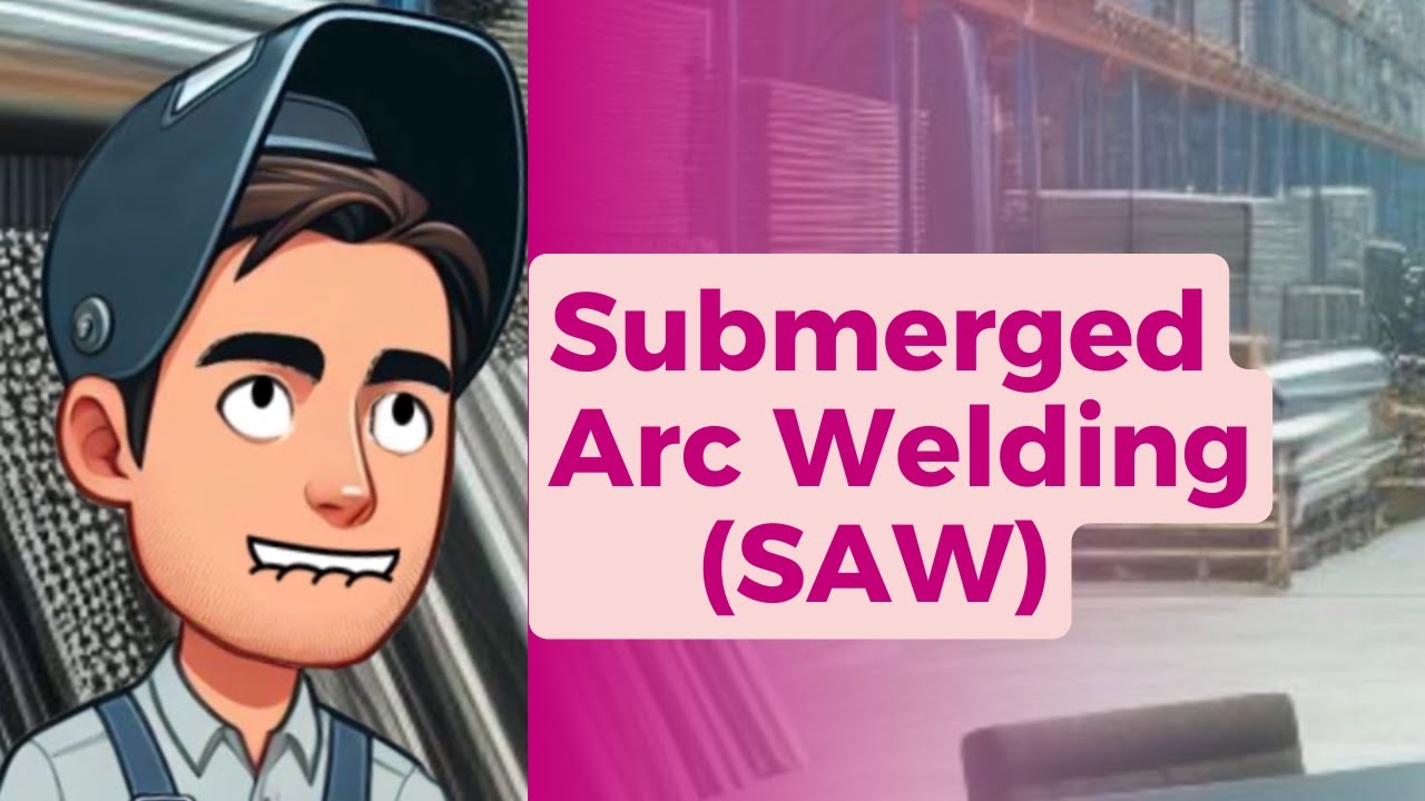 Submerged Arc Welding (SAW) - Animation - YouTube