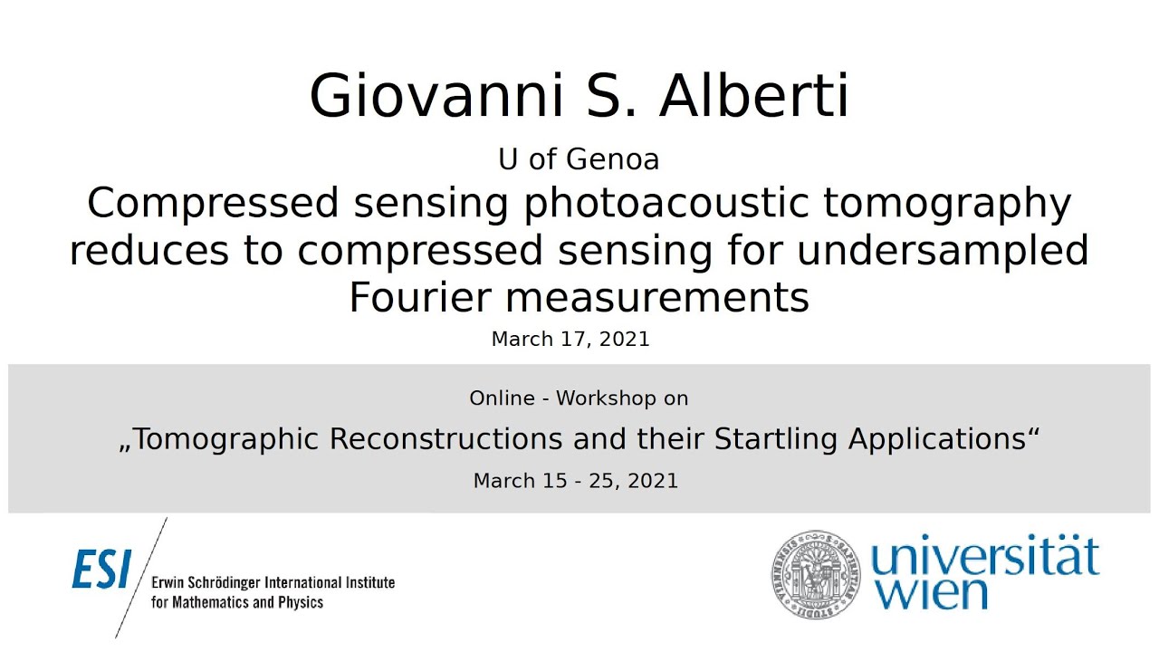 Giovanni Alberti - Compressed sensing photoacoustic tomography - YouTube