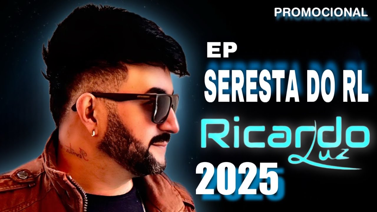 Ricardo Luz - EP 2025 COMPLETO (Seresta do RL)Ao Vivo - YouTube