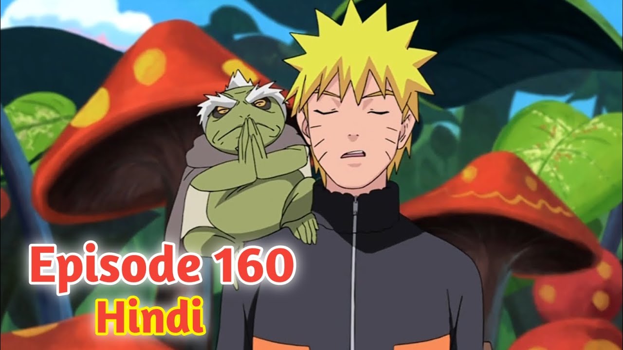 Naruto Shippuden Episode 160 Explained in Hindi | Mystery Of Pain - YouTube