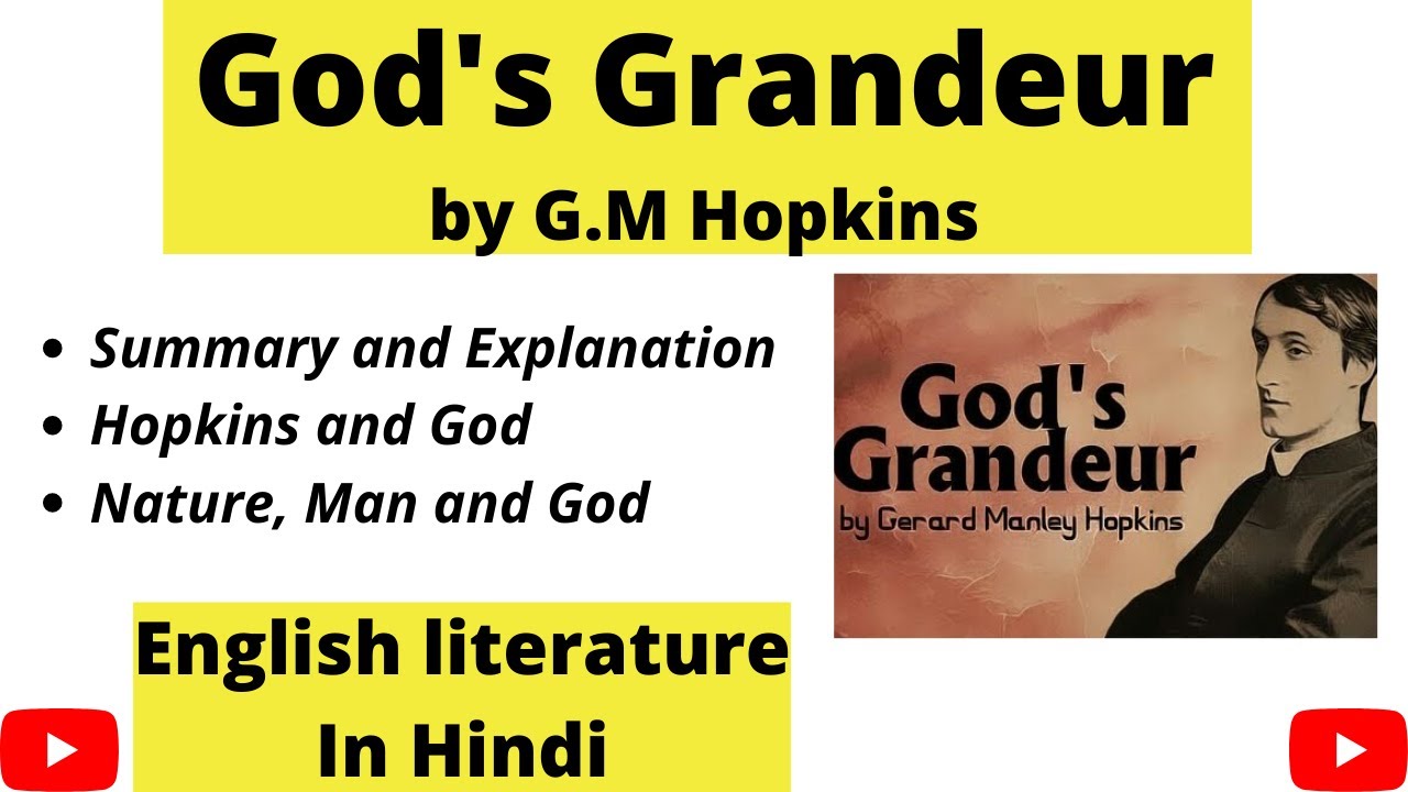 God's Grandeur by Hopkins poem analysis in Hindi | Thinking Literature ...