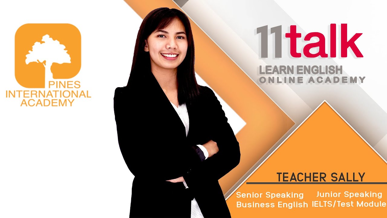 Learn English Online with Teacher Sally at 11Talk! - YouTube