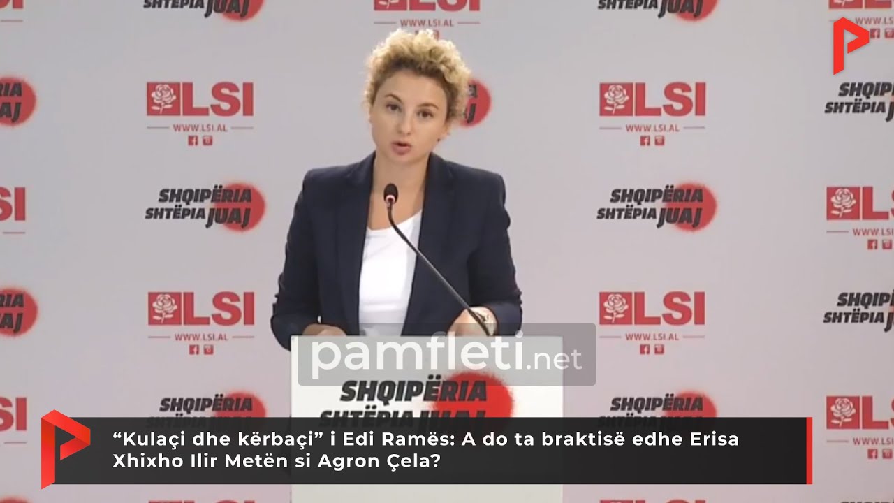 “Kulaçi dhe kërbaçi” i Edi Ramës: A do ta braktisë edhe Erisa Xhixho ...