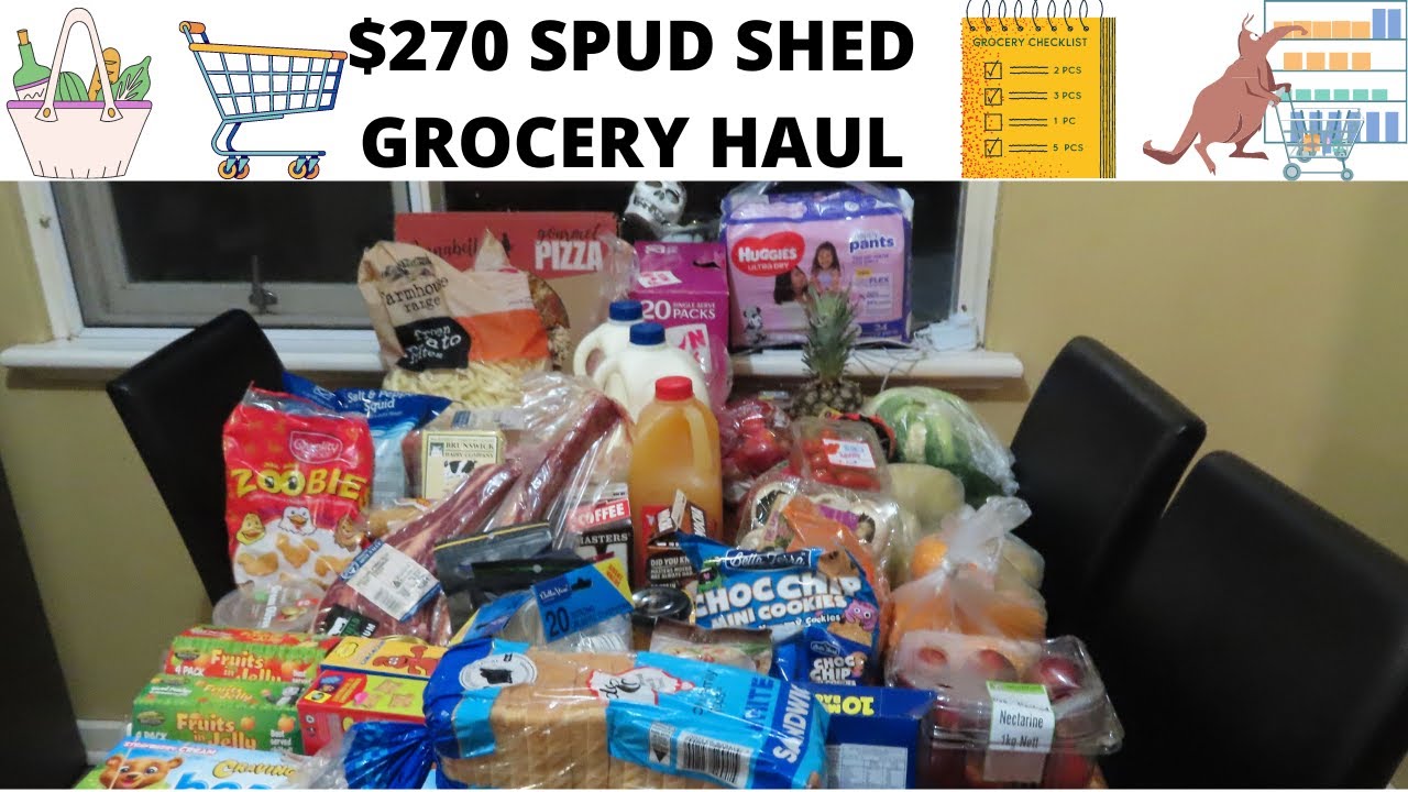 $270 SPUD SHED GROCERY HAUL!!! | WEEKLY GROCERY HAUL - YouTube