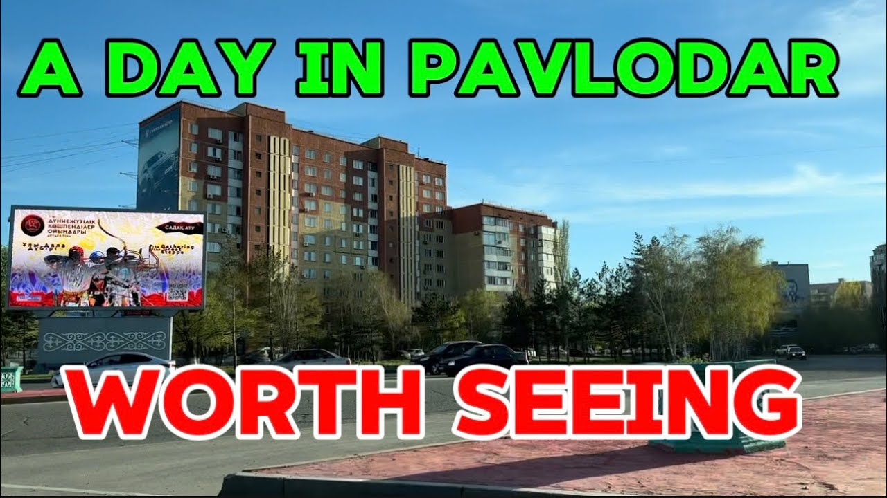 Pavlodar City in Kazakhstan | City in East Kazakhstan #zeeahmad15 # ...