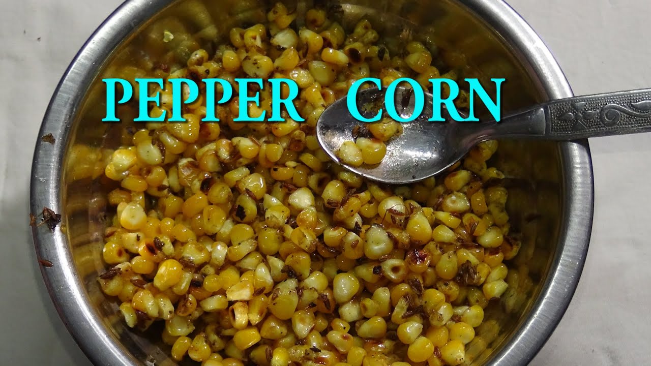 PEPPER CORN-MAIZE-MOKKAJONNA KANKI - MIRIYAALAPODI-BLACK PEPPER - YouTube