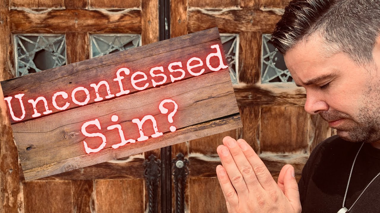 What Happens If You Die With Unconfessed Sin? | FAQ SERIES | The Prayer ...