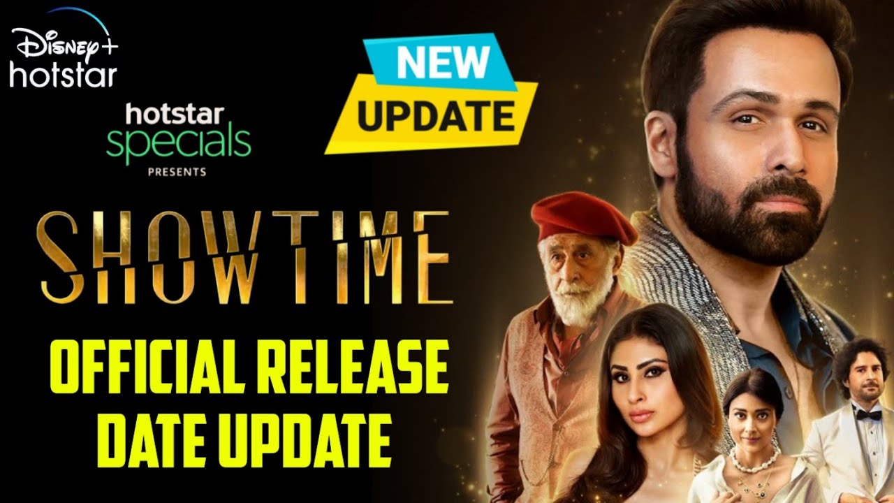 Showtime | Official Release Date Update | Emraan Hashmi | Showtime Web ...