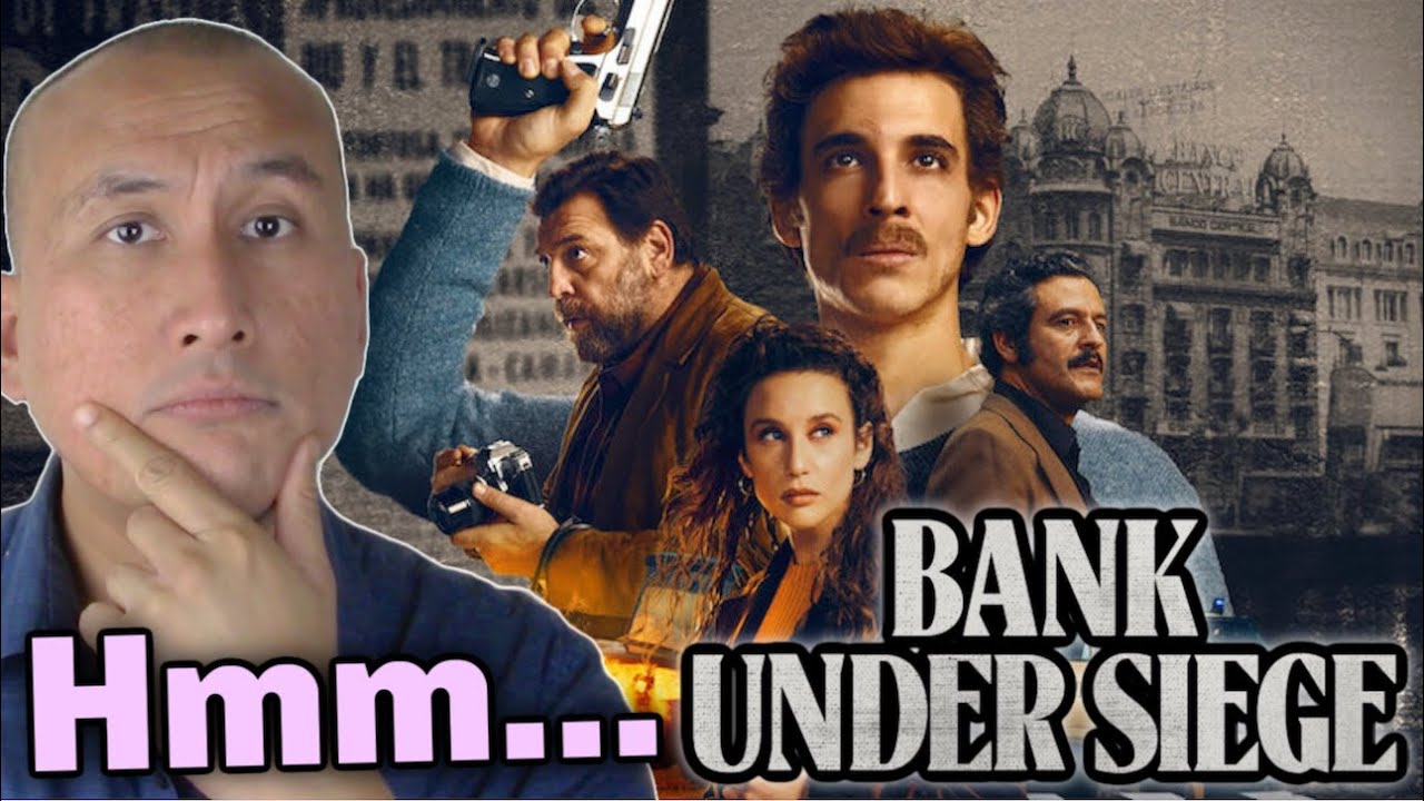 BANK UNDER SIEGE Netflix Limited Series Review (2024) Asalto al Banco ...