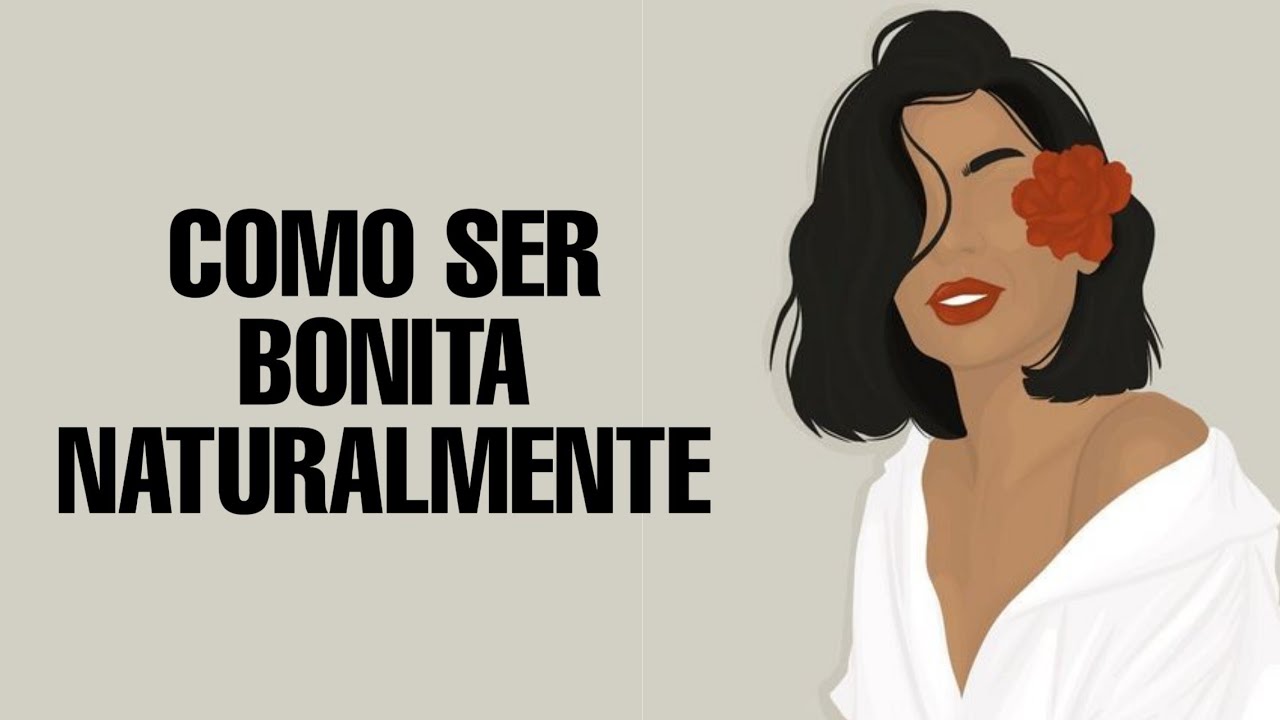 Como SER MAIS BONITA MESMO POBRE e SEM MAQUIAGEM | Dicas para SER ...