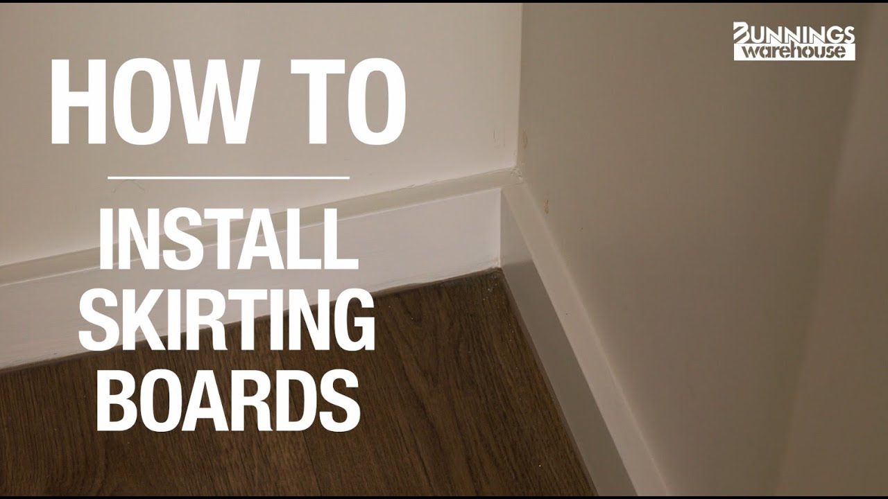 How To Install Skirting Boards - Bunnings Warehouse - YouTube